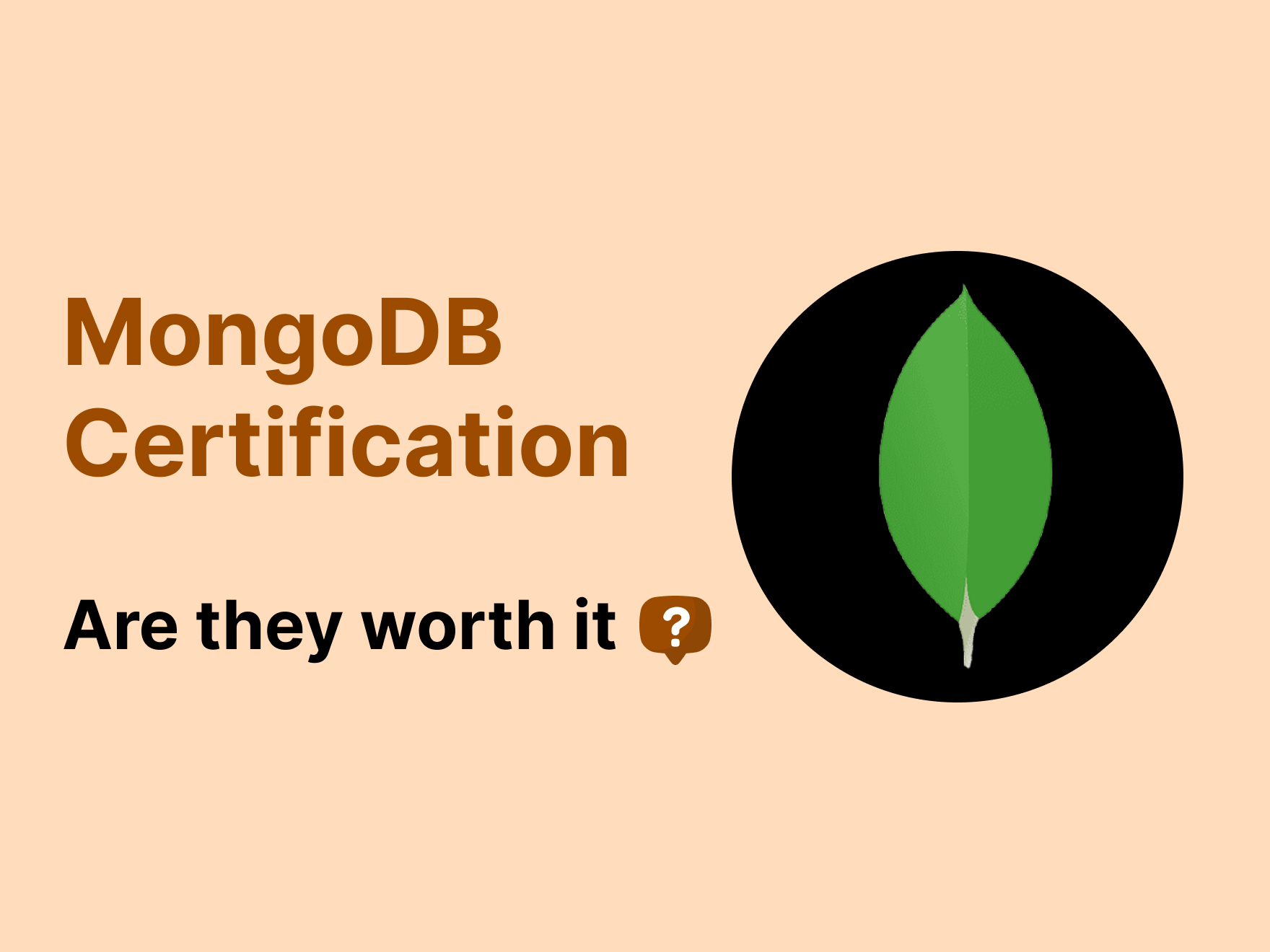 MongoDB : Is the Certification actually worth it?